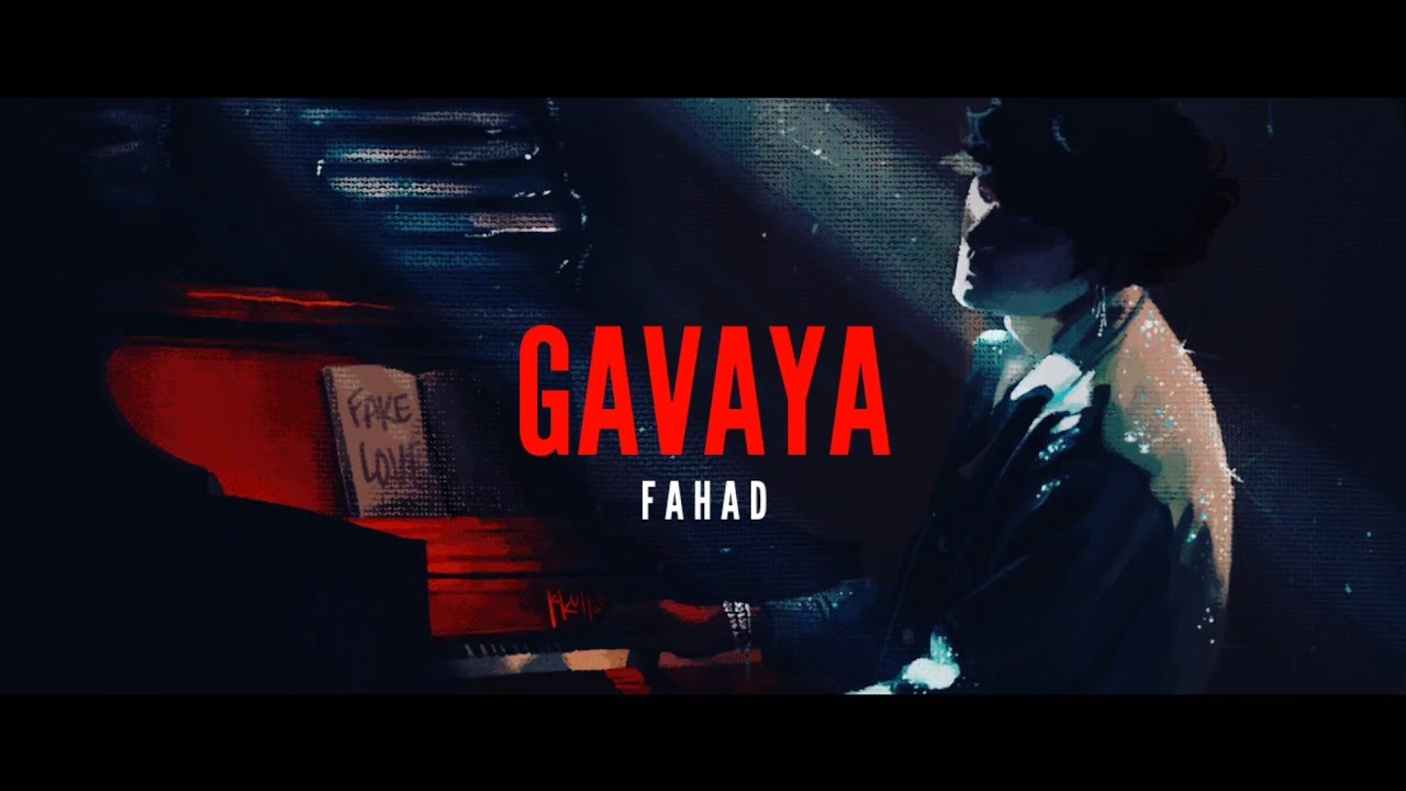 Fahad - Gavaya (Official Audio) - YouTube