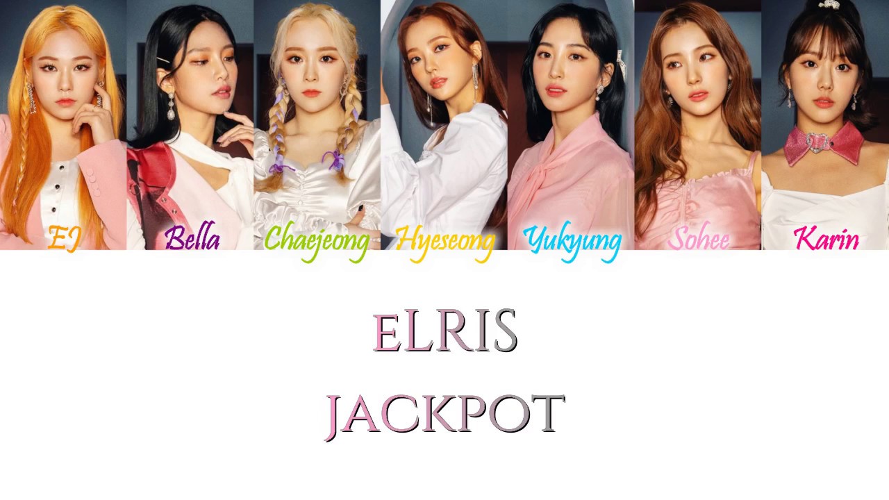 ELRIS - JACKPOT Han/Rom/Eng Color Coded Lyrics - YouTube