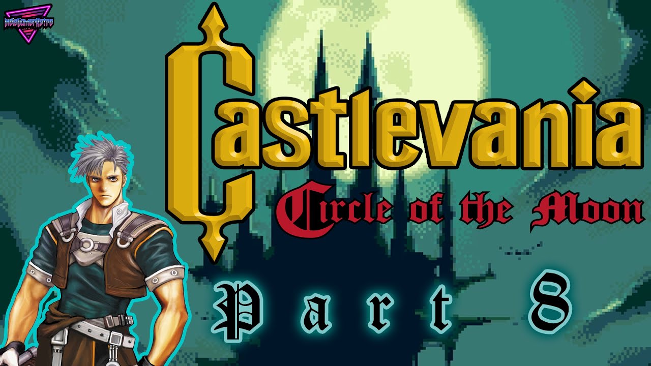 Castlevania: Circle of the Moon [GBA] | Part 8 | Observation Tower ...