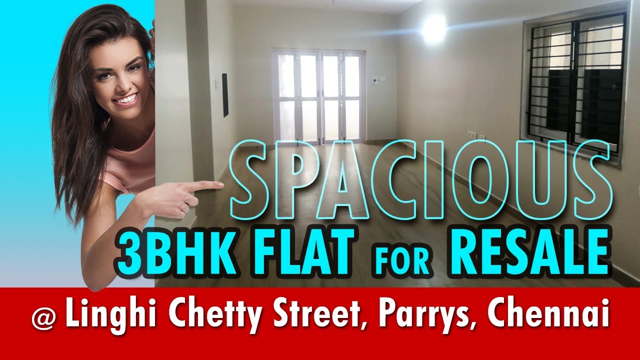 லிங்கி செட்டி தெரு 3 BHK விற்பனைக்கு | spacious 3bhk flat for sale in ...
