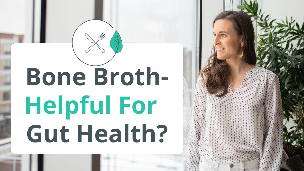 Bone Broth for Gut Health - How Might It Help? - YouTube