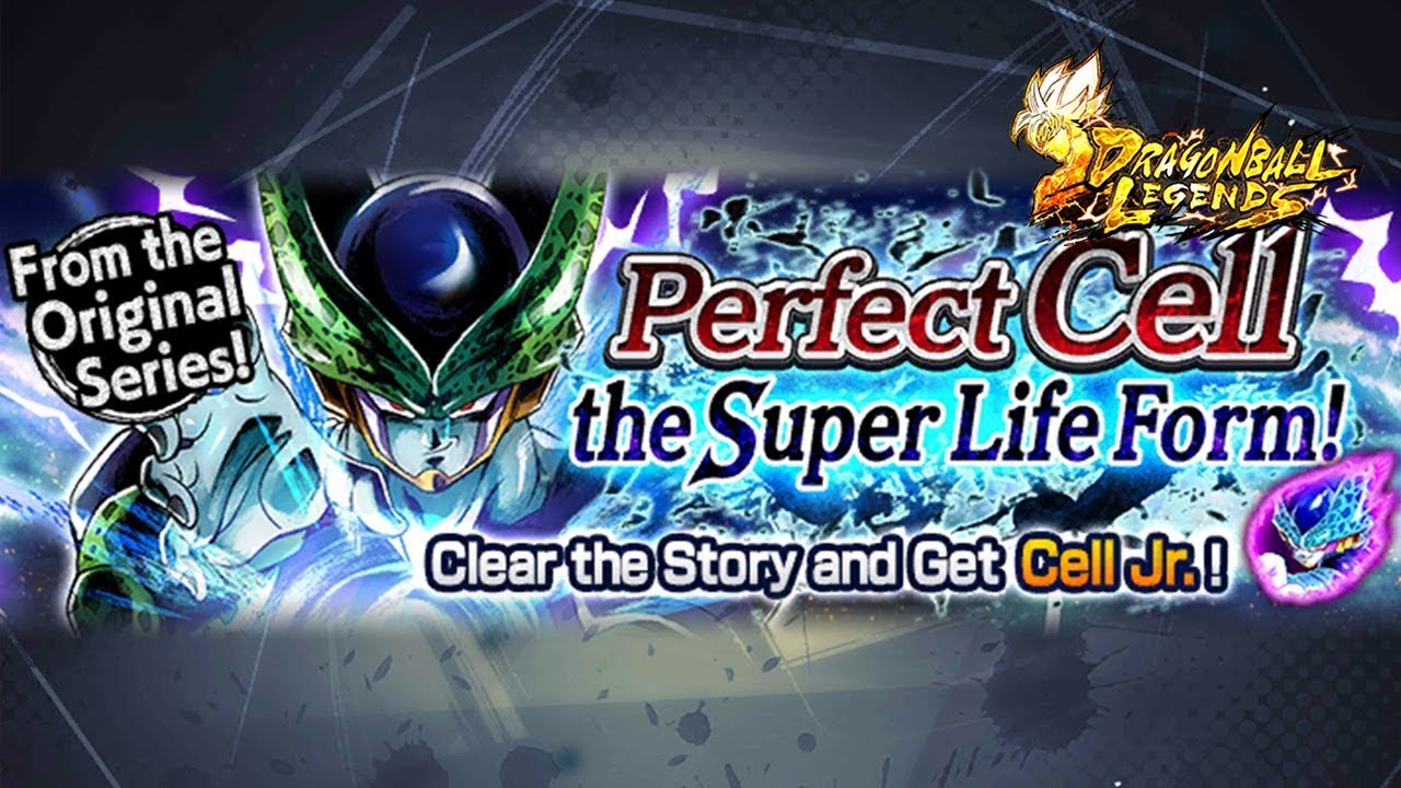 Original Story: Perfect Cell the Super Life Form - Dragon Ball Legends ...