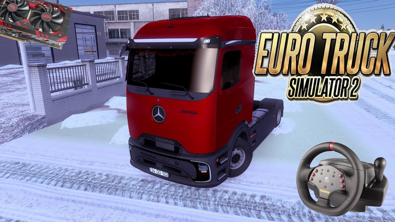 Euro Truck Simulator 2/Mercedes MP6/Logitech momo racing/rx580 - YouTube