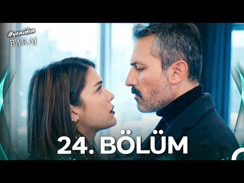 #YENİDEN Baraj 24. Bölüm