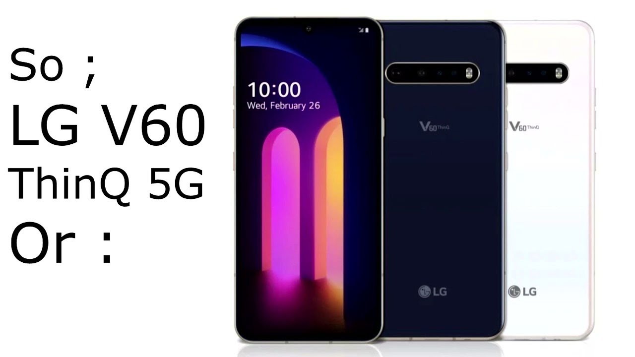LG V60 ThinQ 5G VS LG V50 ThinQ 5G = Dual Screens | Why V60 - YouTube