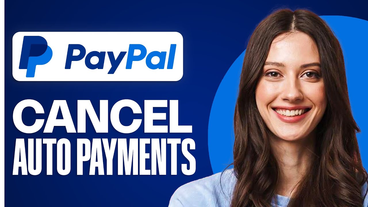 How to Cancel Paypal Automatic Payments | Automatic Payments in 2025 - YouTube