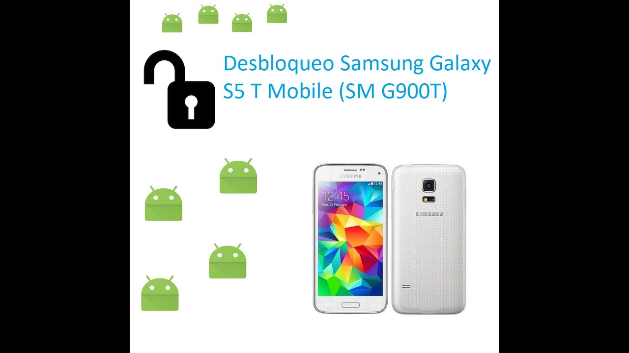 Desbloqueo Samsung Galaxy S5 T Mobile SM G900T - YouTube