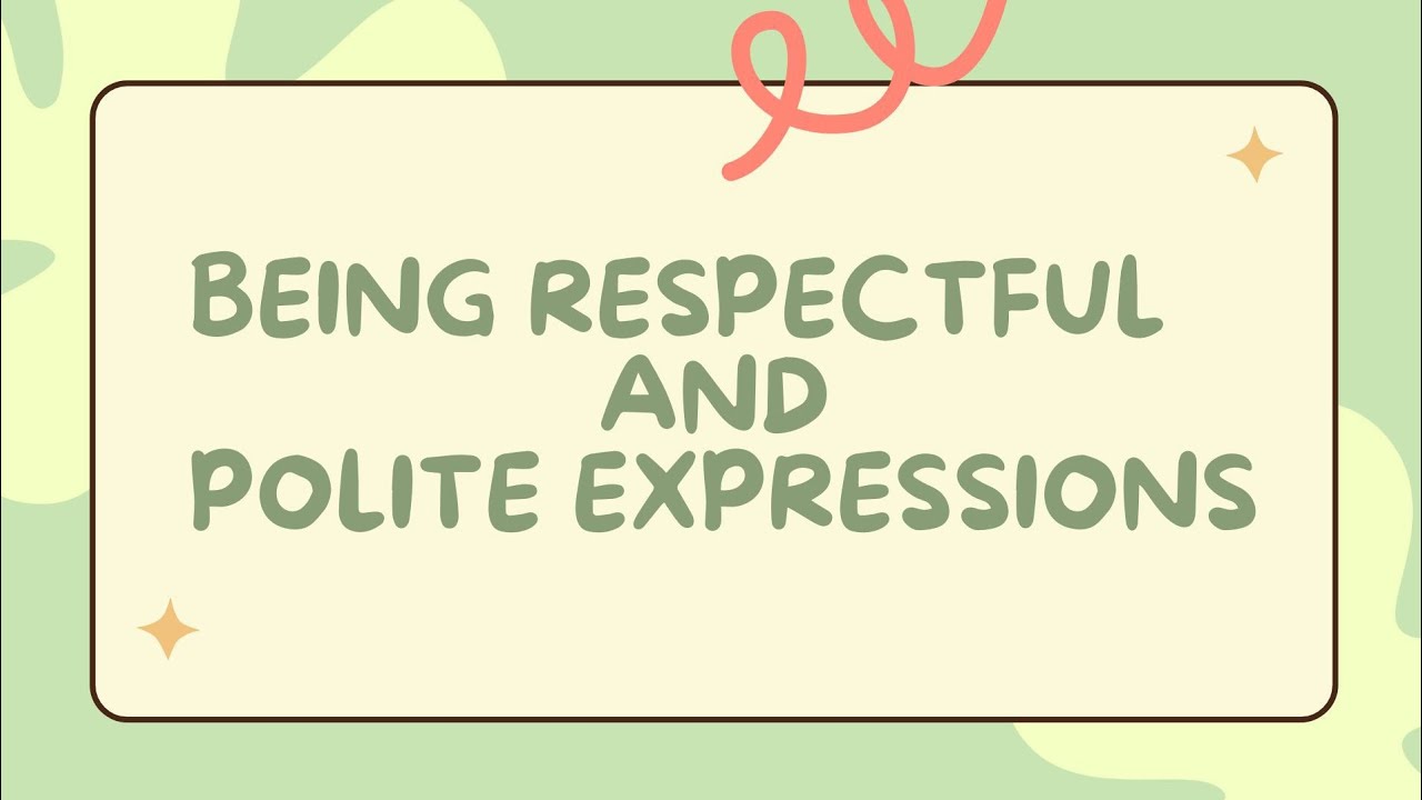 Being Respectful and Polite Expressions | #Preschool #english # ...