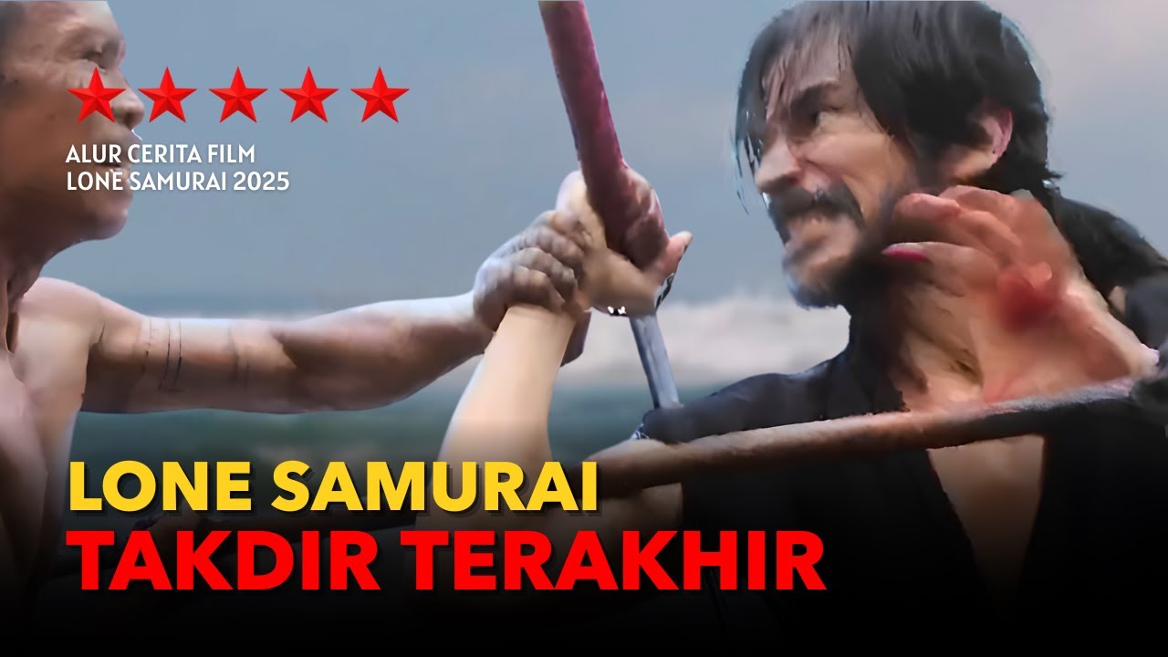 SAMURAI INI BERTARUNG SENDIRIAN DEMI KEHORMATAN | Alur Cerita Film Lone ...