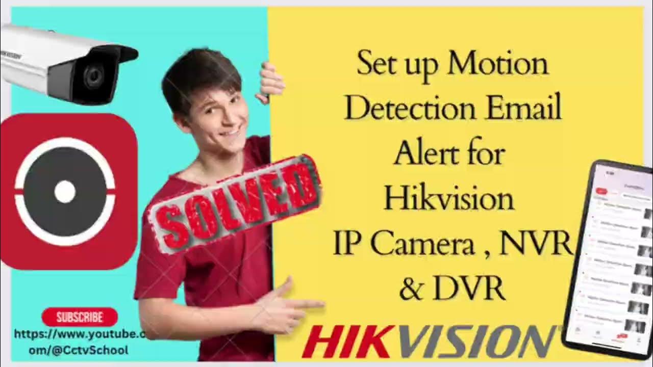 HOW TO SETUP EMAIL NOTIFICATION ON HIKVISION DVR/NVR/IPCAMERA - YouTube