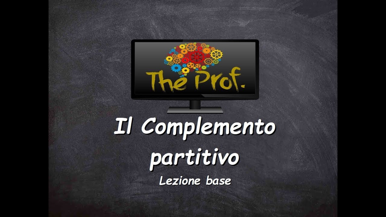 Analisi logica: Il Complemento partitivo (lezione base) - YouTube