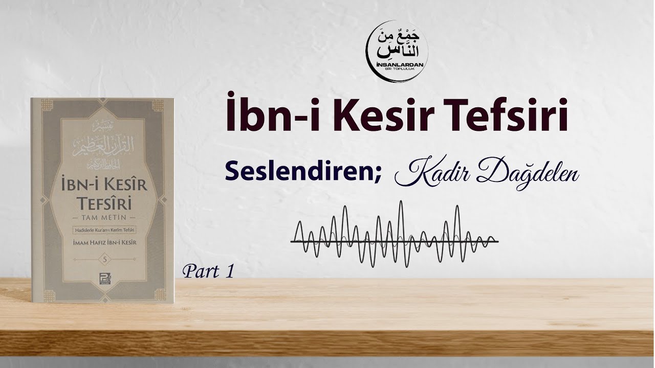İbn-i Kesir Tefsiri- Part 1/Fatiha ve Bismillah Konusu -#ibnikesir # ...