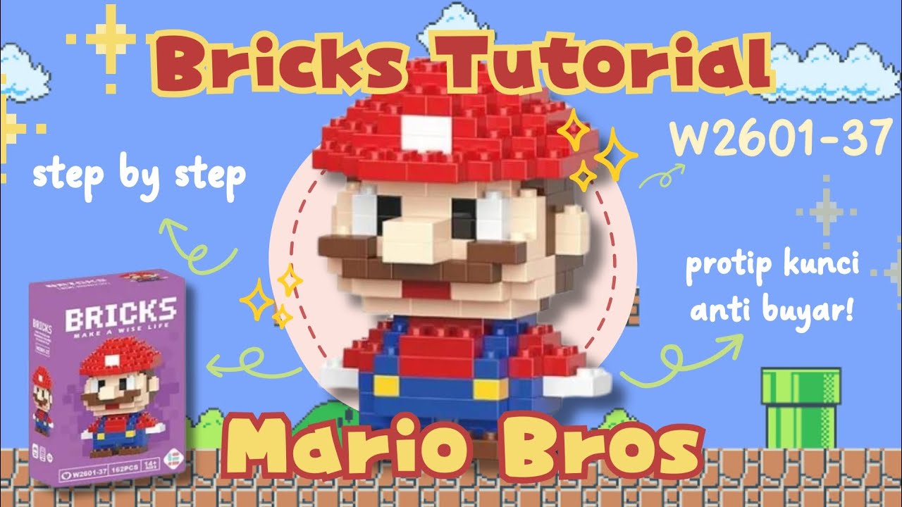 HOW TO BUILD MARIO BRICKS MINI LEGO W2601-37 | Bricks Tutorial (Bahasa ...