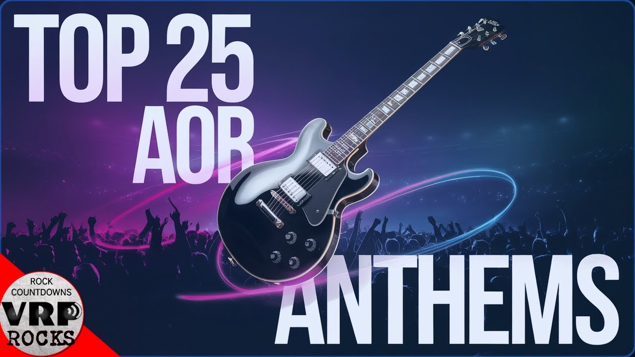 Arena Rock Anthems! The 25 Most Played AOR Songs on Spotify!! - YouTube