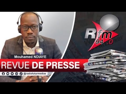 REVUE DE PRESSE RFM AVEC MAMADOU MOUHAMED NDIAYE - 5 AOÛT 2026