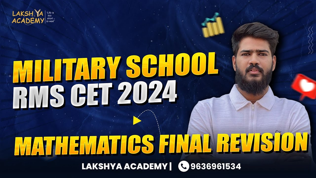 Military School RMS CET 2024: Mathematics Final Revision - YouTube