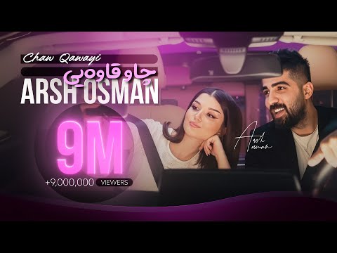 Arsh Osman - Chaw Qawayi (Official Video) #arshosman #chawqawayi