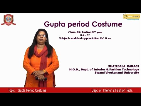Gupta Period Costume | Shailbala Baragi | Svn University - YouTube