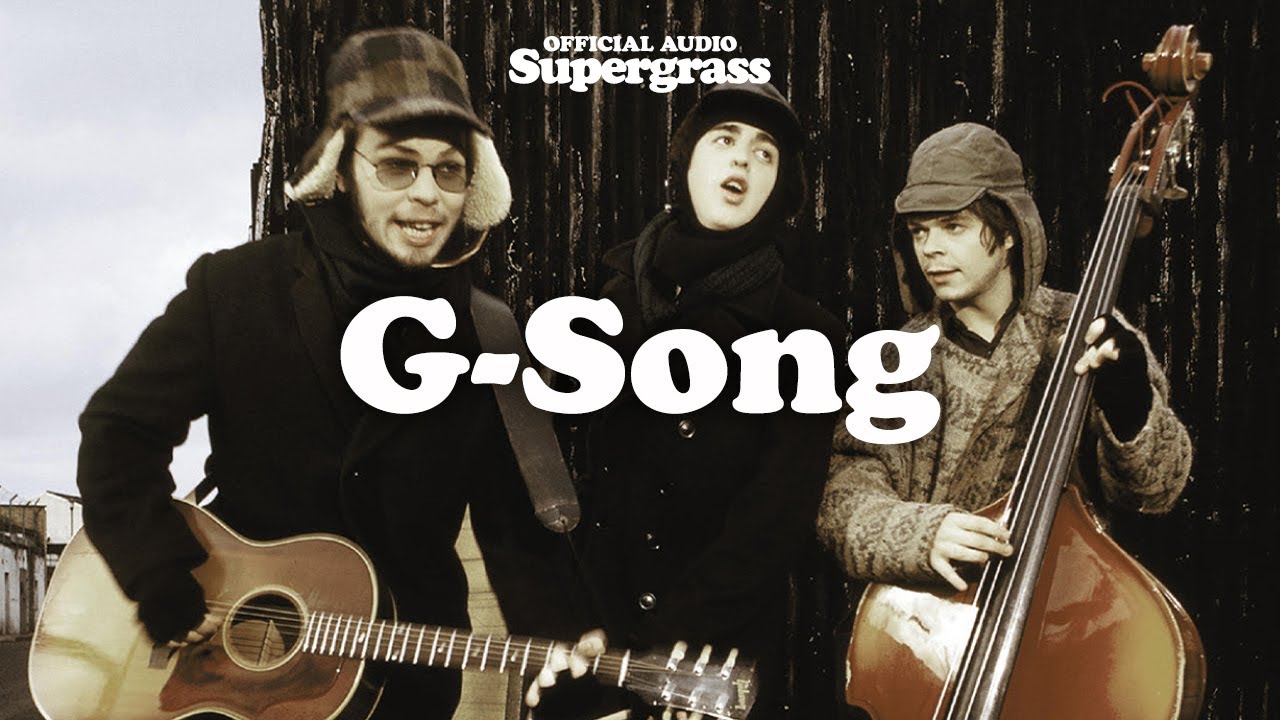 Supergrass - G-Song (Official Audio) - YouTube