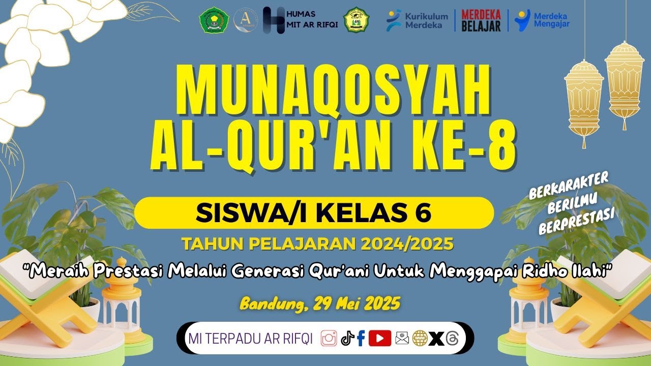 LIVE !! SIDANG MUNAQOSYAH AL-QURAN KE-8 KELAS 6 MIT AR-RIFQI TAHUN ...