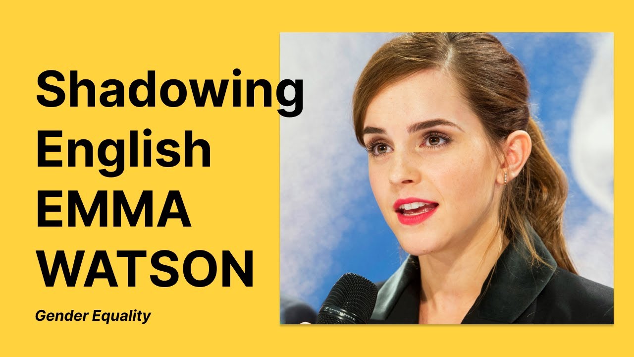 Shadowing English Beginner with EMMA WATSON (British Accent) - YouTube