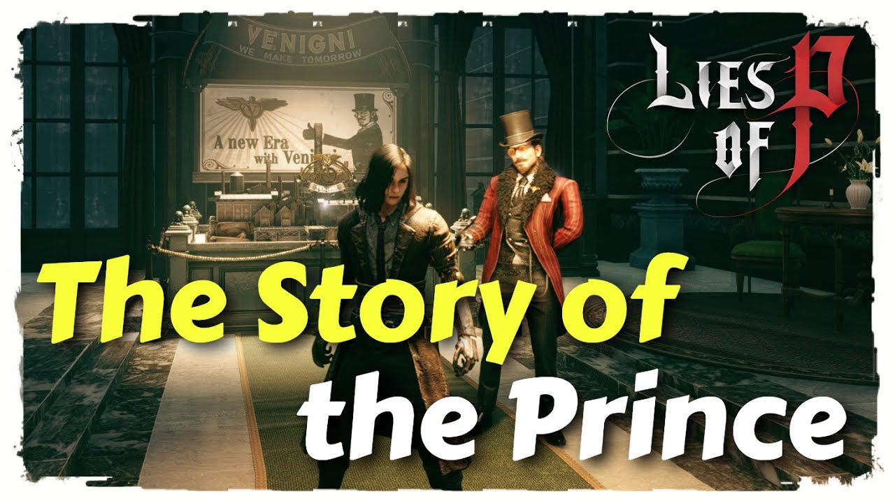 The Story of the Prince - Lies of P Achievement / Trophy - YouTube