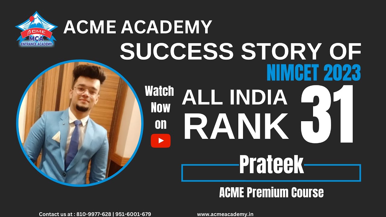 Success Story of Prateek AIR-31 NIMCET 2023 | ACME ACADEMY Toppers ...