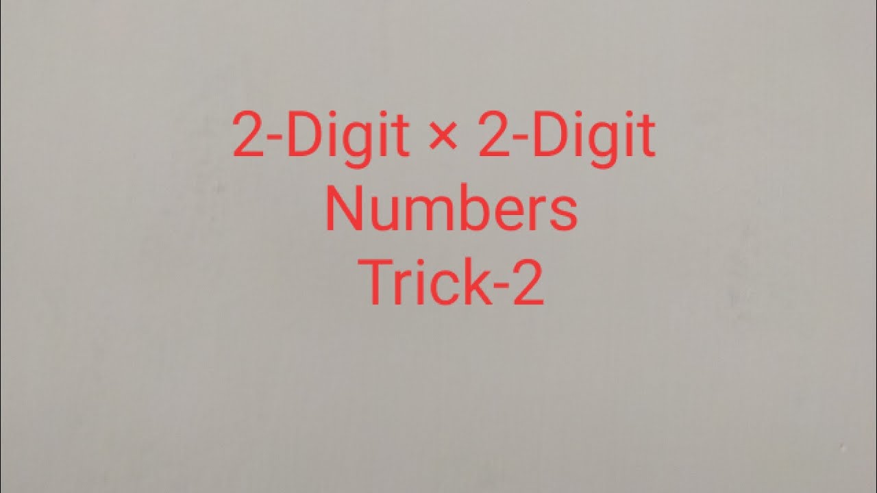 2 Digit Numbers Fast Multiplication Trick 2 YouTube 2-digit-numbers-fast-multiplication-trick-2-youtube