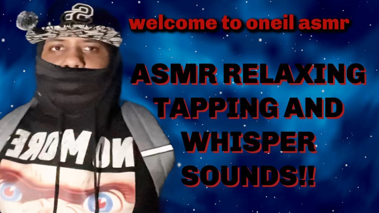 ASMR RELAXING TAPPING SOUNDS WITH WHISPER SOUNDS - YouTube