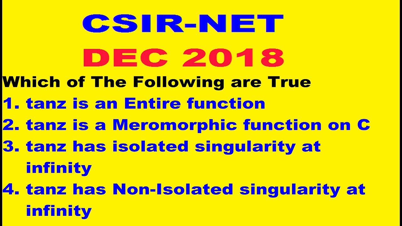 CSIR NET Dec 2018|complex Analysis video Lecture|Non Isolated ...