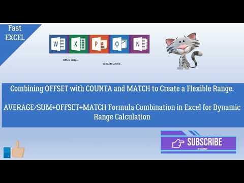 Combining OFFSET with COUNTA and MATCH to Create a Flexible Range.AVERAGE/SUM+OFFSET+MATCH ...