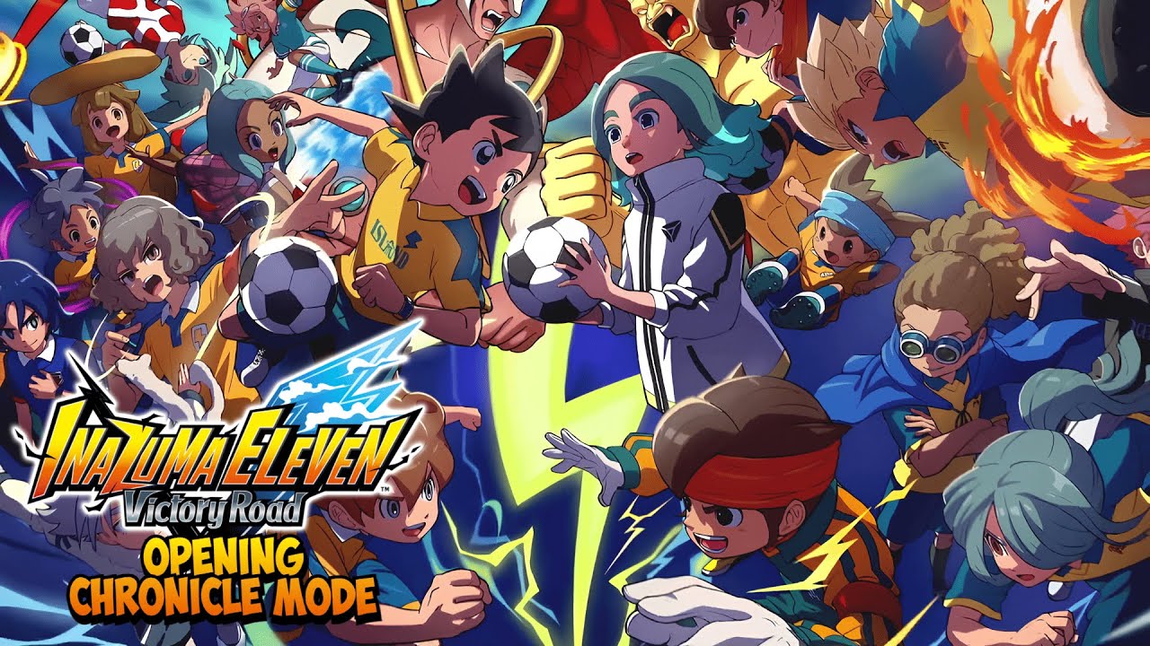 Inazuma Eleven VICTORY ROAD - OPENING CHRONICLE MODE - YouTube