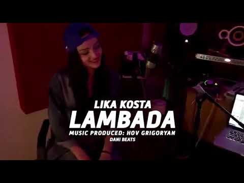 LIKA COSTA - LAMBADA ❤️☠️🔥💣