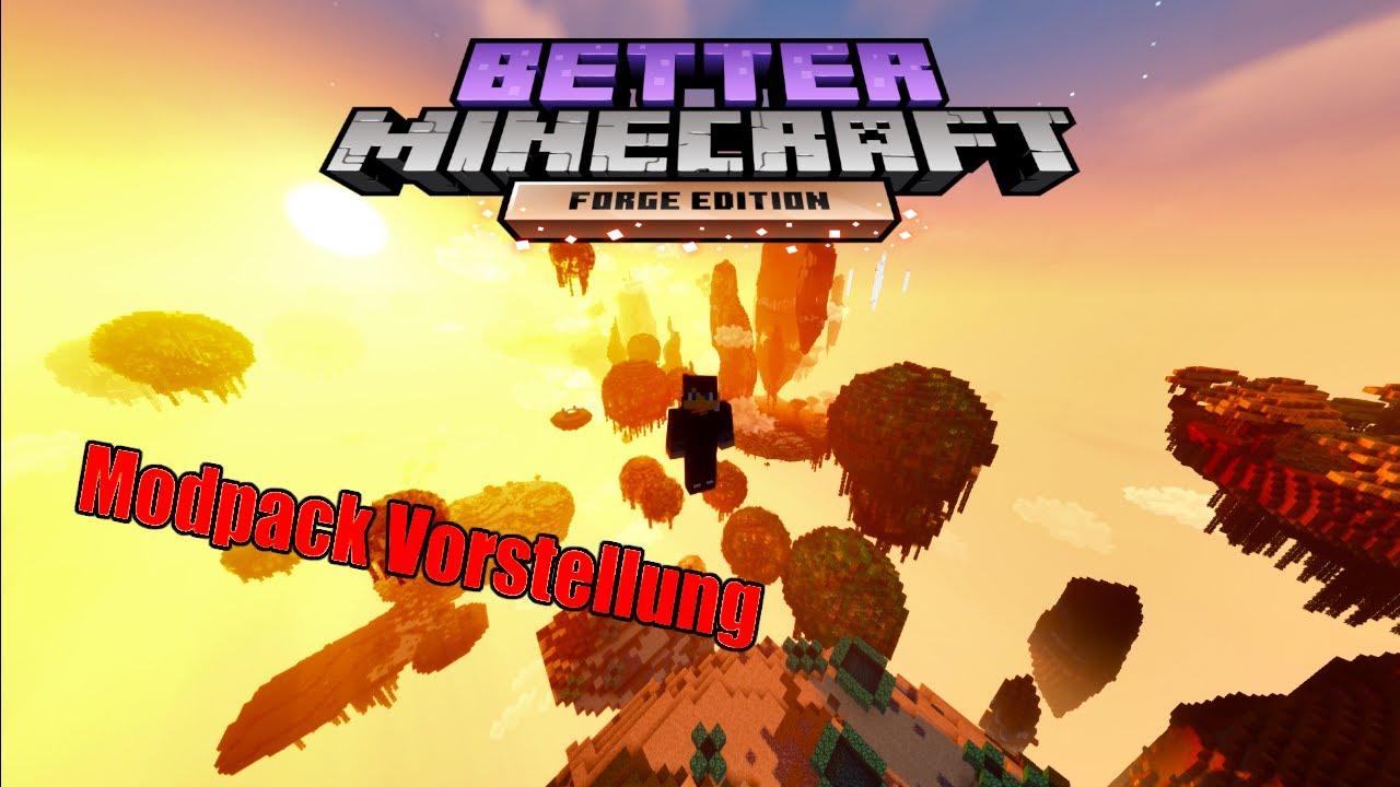 Better Minecraft Modpack Vorstellung - Minecraft Mod Tutorial # 9 - YouTube