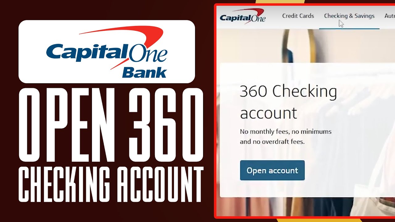 How To Open Capital One 360 Checking Account (2025) Easy Tutorial - YouTube