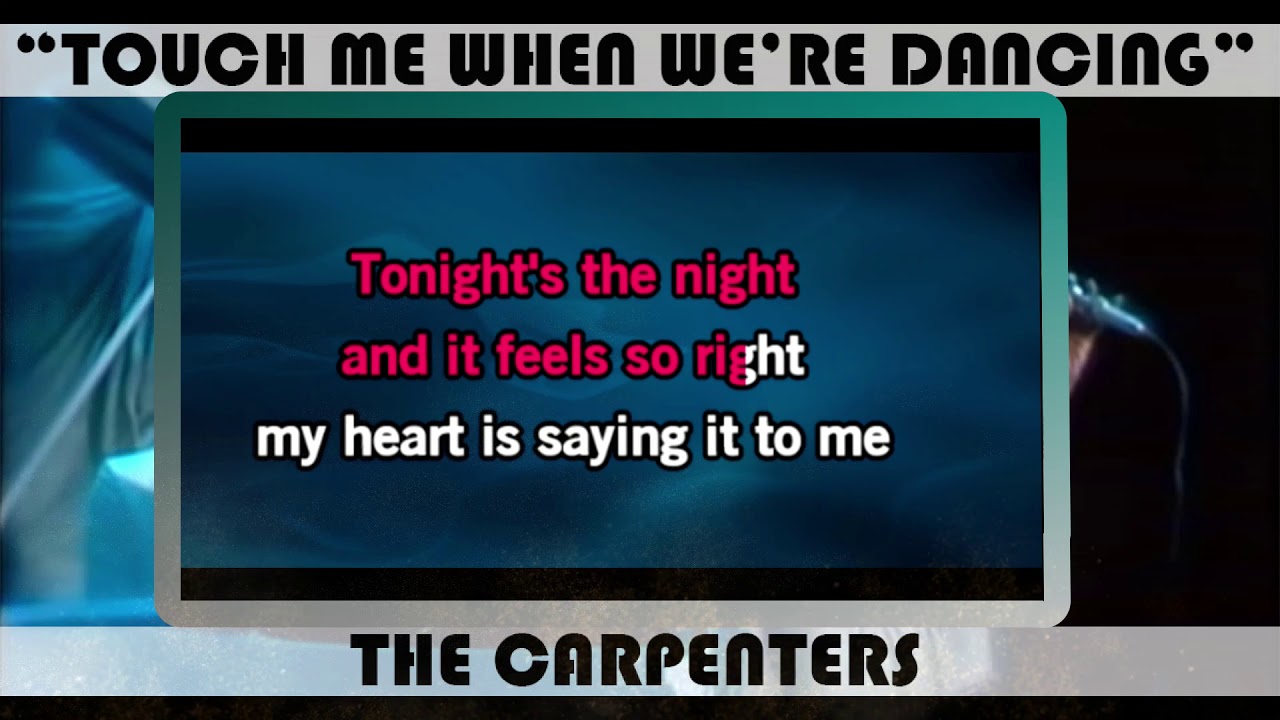Touch Me When We're Dancing LOWER KEY -2 - YouTube
