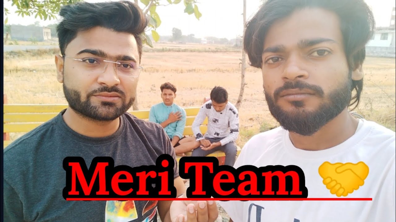 My Team ( मेरी टीम) Its Amir Vlogger Team - YouTube