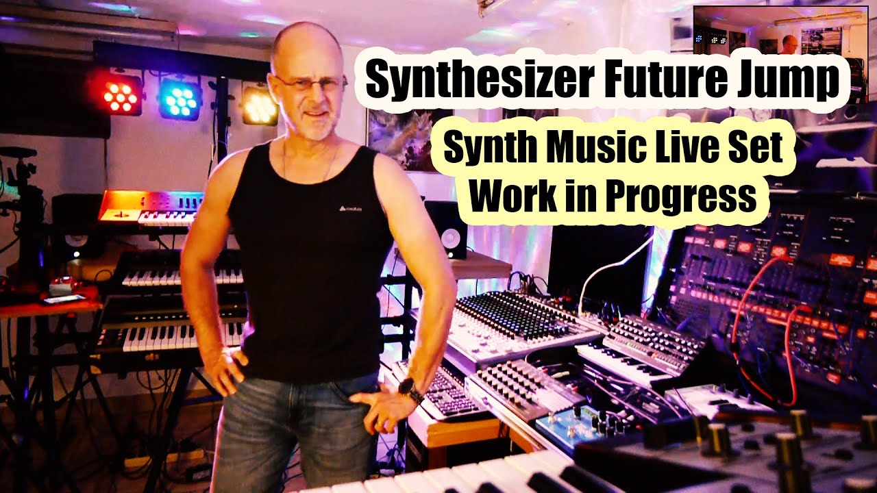 Synthesizer Future Jump (Synth Music Live Set) - YouTube