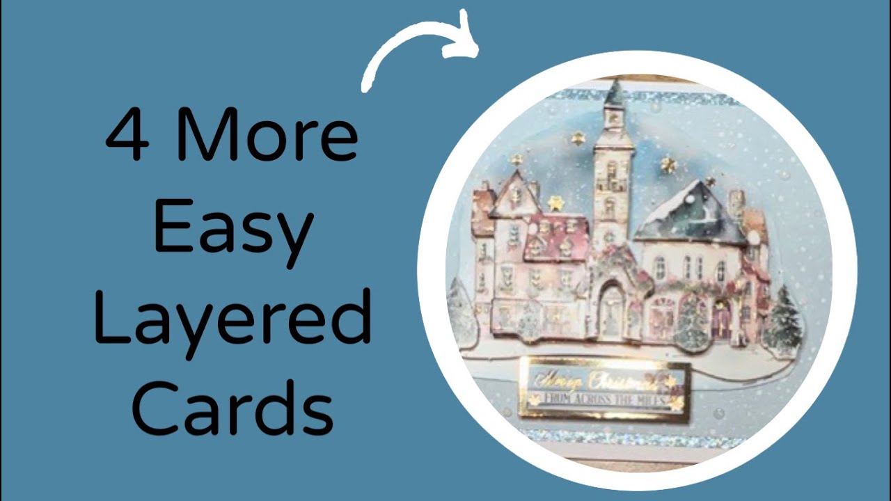 4 More Easy Layered Cards - YouTube