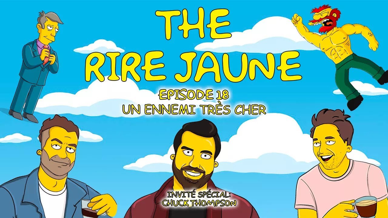 The Rire Jaune - Épisode 18: Un ennemi très cher - YouTube