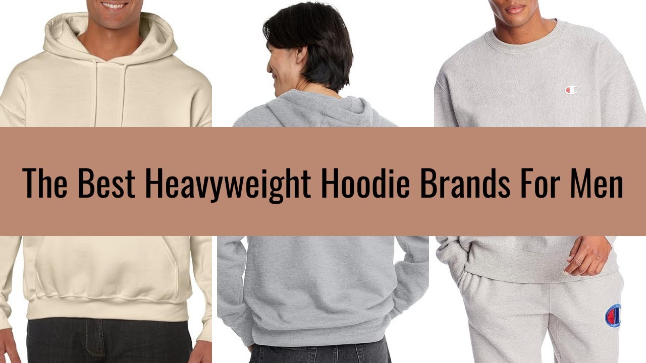 Best Heavyweight Hoodies For Men | Best Hoodies for men 2023 | Best ...