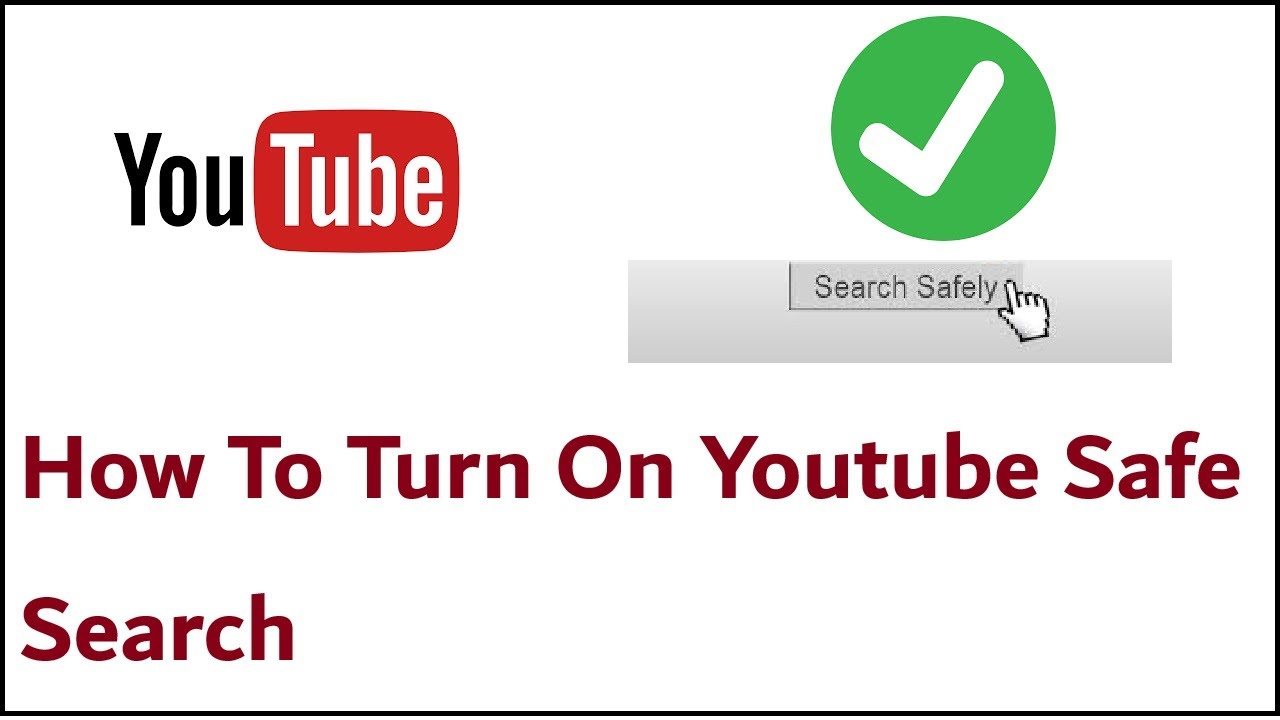How To Turn On Youtube Safe Search - YouTube