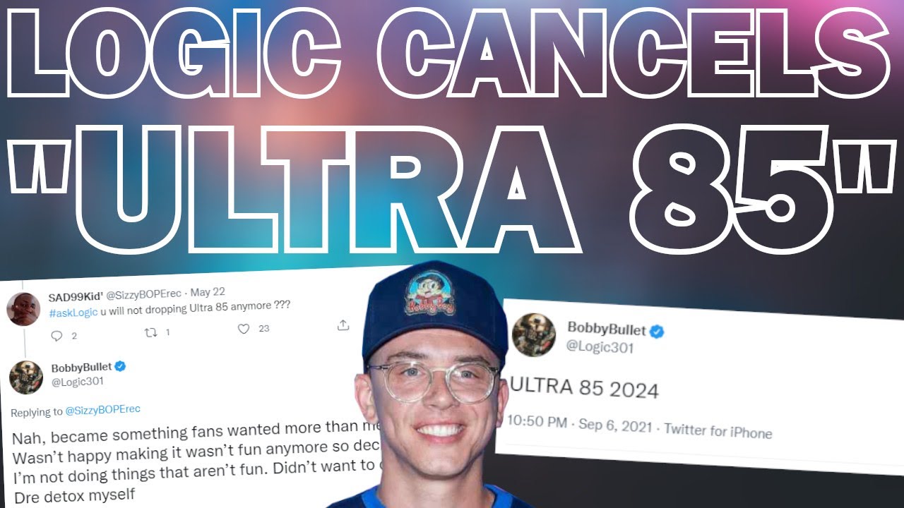"ULTRA 85" CANCELLED - Logic Confirms That He Is Not Working On The ...