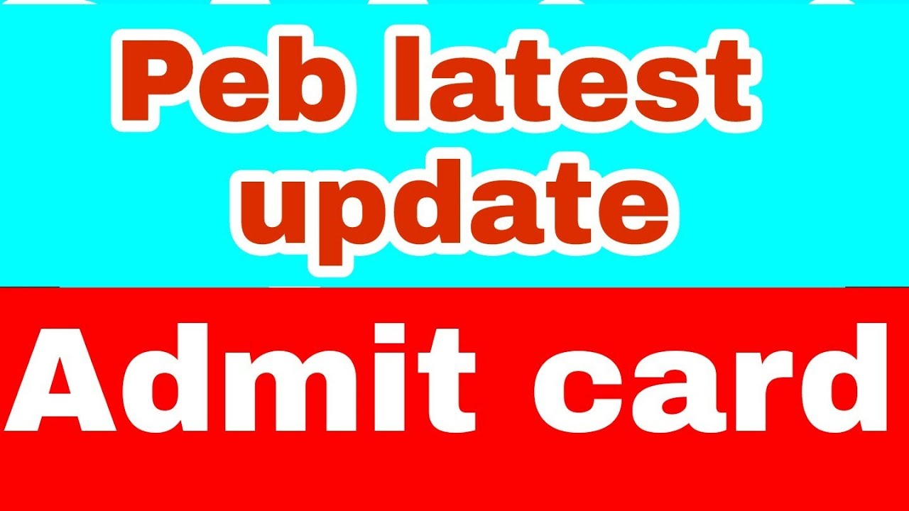 Peb (Vyapam) Latest Update | Peb Admit Card | Vyapam Latest Update ...