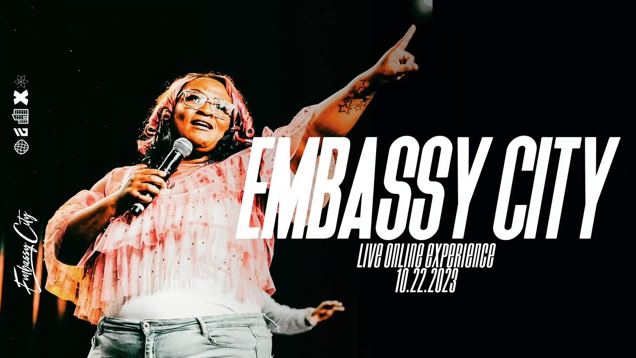 The Embassy City Experience 10.22.23 - YouTube