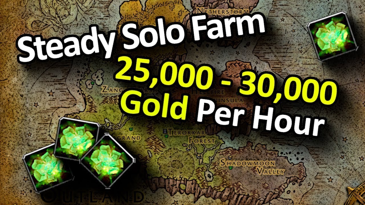 Fel Iron Farming Guide | Wow Solo Steady 30 000 Gold Per Hour Farm ...