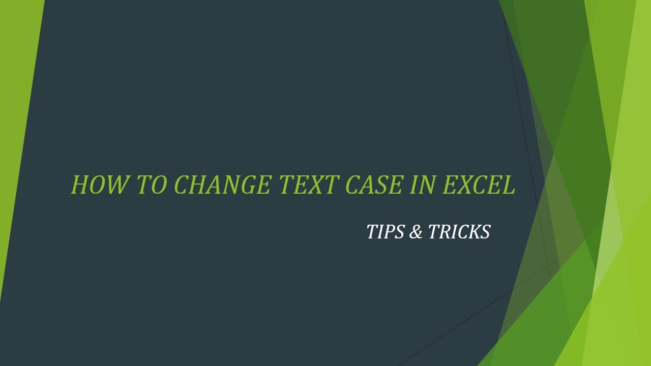 How To Change Text Case In MS Excel YouTube how-to-change-text-case-in-ms-excel-youtube