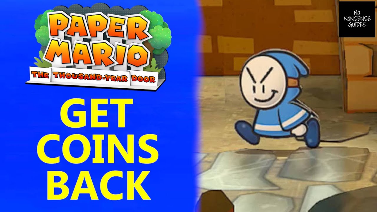 How to Get Back Stolen Coins in Paper Mario Thousand Year Door After ...