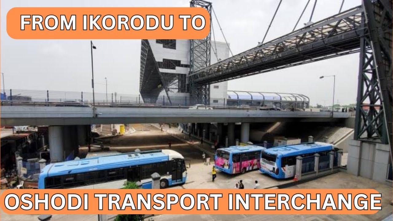 Oshodi Transport Interchange, A World Class Terminal In Lagos Nigeria ...