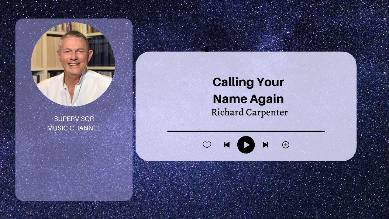 Calling Your Name Again - Richard Carpenter (Lyrics Video Official ...